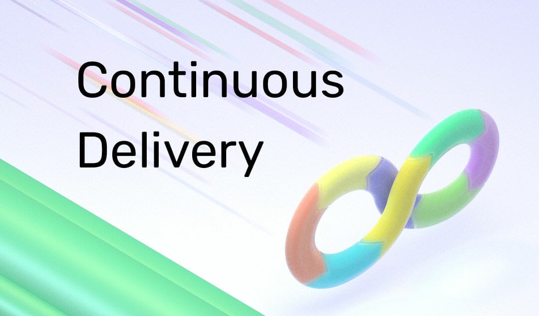 Why Continuous Testing is Crucial for Continuous Delivery